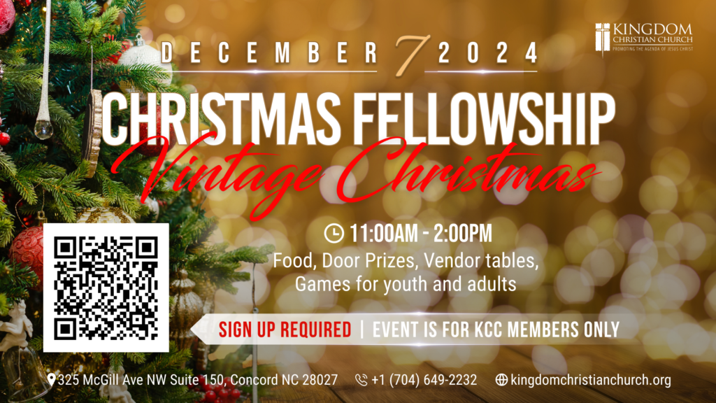 Annual Christmas Fellowship – Kingdom Christian Church